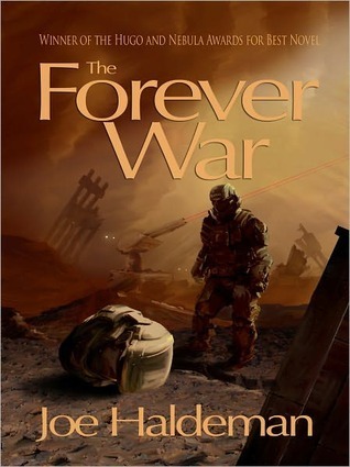 The Forever War by Joe Haldeman | Goodreads