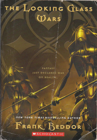 The Looking Glass Wars by Frank Beddor | Goodreads