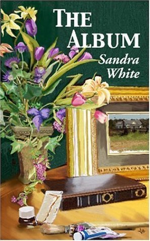 The Album by Sandra White | Goodreads
