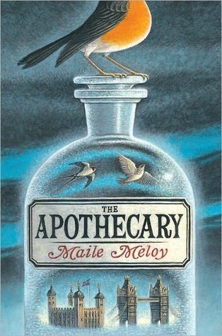 The Apothecary (The Apothecary Series Book 1) by Maile Meloy | Goodreads