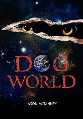 Dog World by Jason McKinney | Goodreads