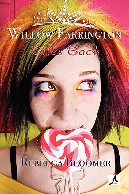 Willow Farrington Bites Back by Rebecca Bloomer | Goodreads