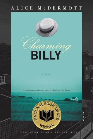 Charming Billy by Alice McDermott | Goodreads