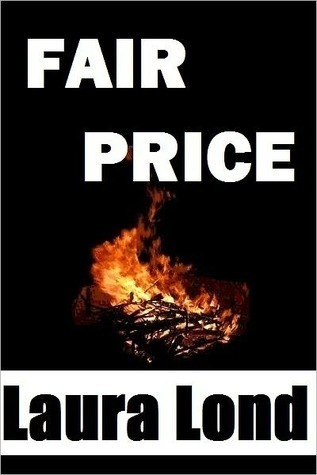 Fair Price by Laura Lond | Goodreads