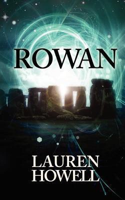 Rowan by Lauren Howell | Goodreads