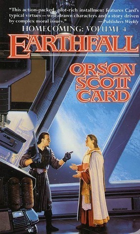 Earthfall (Homecoming Saga - Book #4) by Orson Scott Card | Goodreads