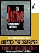 Created, the Destroyer (The Destroyer, #1) by Richard Sapir | Goodreads
