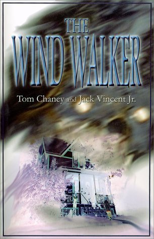 The Wind Walker by Tom Chaney | Goodreads