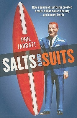 Salts and Suits by Phil Jarratt | Goodreads
