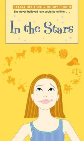 In the Stars (The Romantic Comedies) by Stacia Deutsch | Goodreads