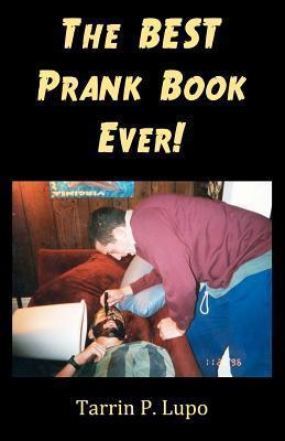 The BEST Prank Book Ever! -Entertainment Humor Revenge Black Comedy by ...