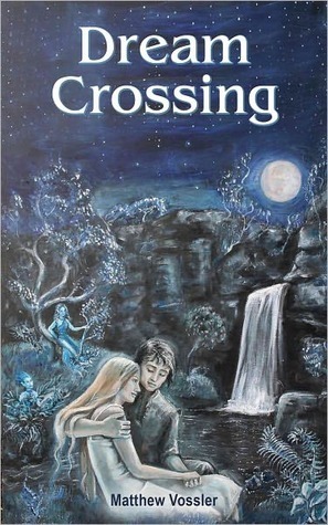dream crossing: Adventures in Lastra by Matthew Vossler | Goodreads