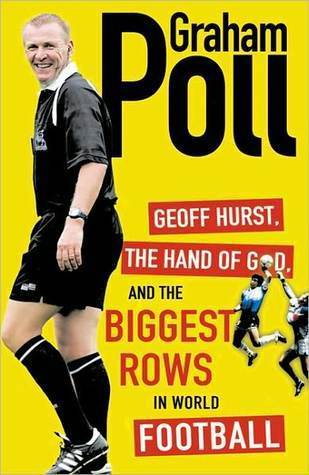 Geoff Hurst, the Hand of God and the Biggest Rows in World Football by ...