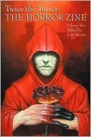 Twice the Terror - The Horror Zine by Jeani Rector | Goodreads