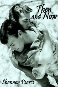 Then and Now by Shannon Pearce | Goodreads