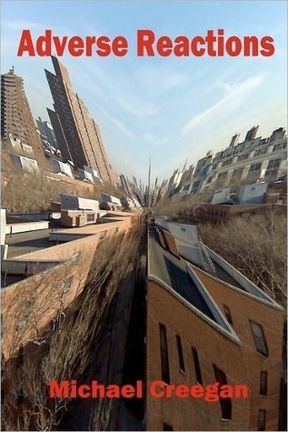 Adverse Reactions by Michael Creegan | Goodreads