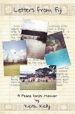 Letters from Fiji by Keith Kelly | Goodreads