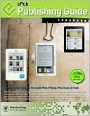 ePub Publishing Guide by Nicholas Pang | Goodreads