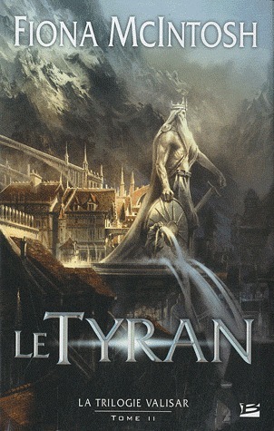 Le Tyran by Fiona McIntosh | Goodreads
