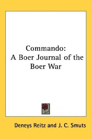 GOD DOES NOT FORGET: The Story of a Boer War Commando by Deneys Reitz ...