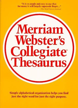 Merriam-Webster's Collegiate Thesaurus, Second Edition, Kindle Edition ...