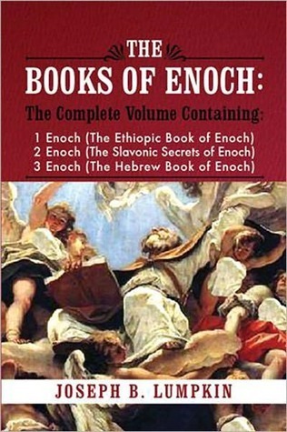 The Books of Enoch: A Complete Volume Containing 1 Enoch (The Ethiopic ...