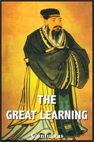 The Great Learning by Confucius | Goodreads