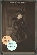 The Works of Edith Wharton by Edith Wharton | Goodreads