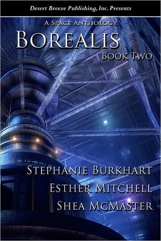 Borealis II by Stephanie Burkhart | Goodreads