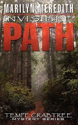 Invisible Path by Marilyn Meredith | Goodreads