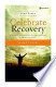 Celebrate Recovery Updated Leader's Guide by John Baker | Goodreads