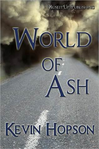 World of Ash by Kevin Hopson | Goodreads