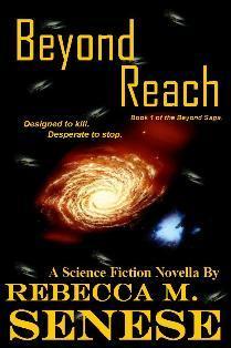 Beyond Reach (Beyond Saga #1) by Rebecca M. Senese | Goodreads