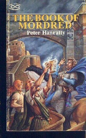 The Book of Mordred by Peter Hanratty | Goodreads