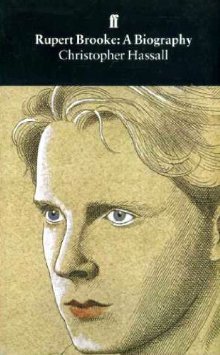Rupert Brooke A Biography by Christopher Hassall | Goodreads