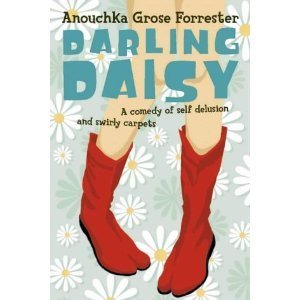 Darling Daisy by Anouchka Grose Forrester | Goodreads