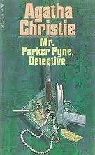 Mr. Parker Pyne, Detective by Agatha Christie | Goodreads