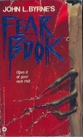 Fear Book by John L. Byrne | Goodreads
