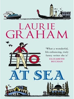 At Sea by Laurie Graham | Goodreads