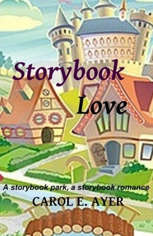 Storybook Love: A Storybook Park Romance by Carol E. Ayer | Goodreads