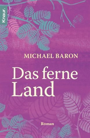 Das ferne Land by Michael Baron | Goodreads