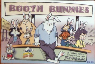Booth bunnies: A "Kevin & Kell" collection by Bill Holbrook | Goodreads