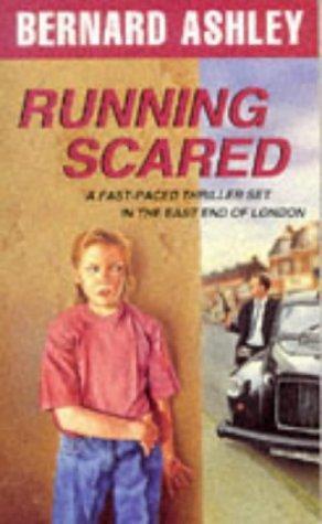 Running Scared by Bernard Ashley | Goodreads