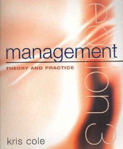 Management Theory and Practice by Kris Cole | Goodreads