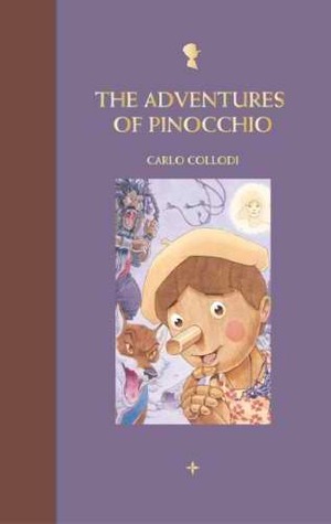 The Adventures of Pinocchio by Carlo Collodi | Goodreads