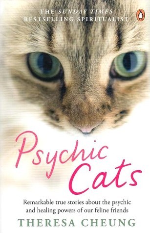 Psychic Cats by Theresa Cheung | Goodreads