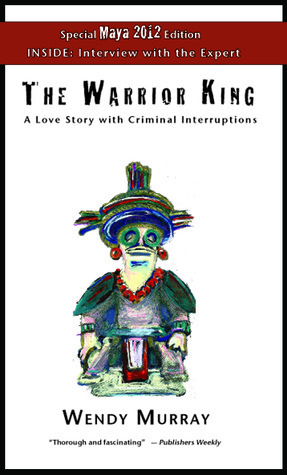 The Warrior King by Wendy Murray | Goodreads