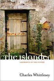The Islander: A Romance of the Future by Charles Whittlesey | Goodreads