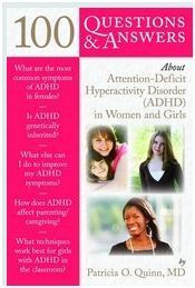 100 Questions & Answers About Attention Deficit Hyperactivity Disorder ...