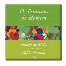 Os Estatutos do Homem by Thiago de Mello | Goodreads